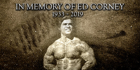 Ed Corney: A Life Well Spent – EliteFTS