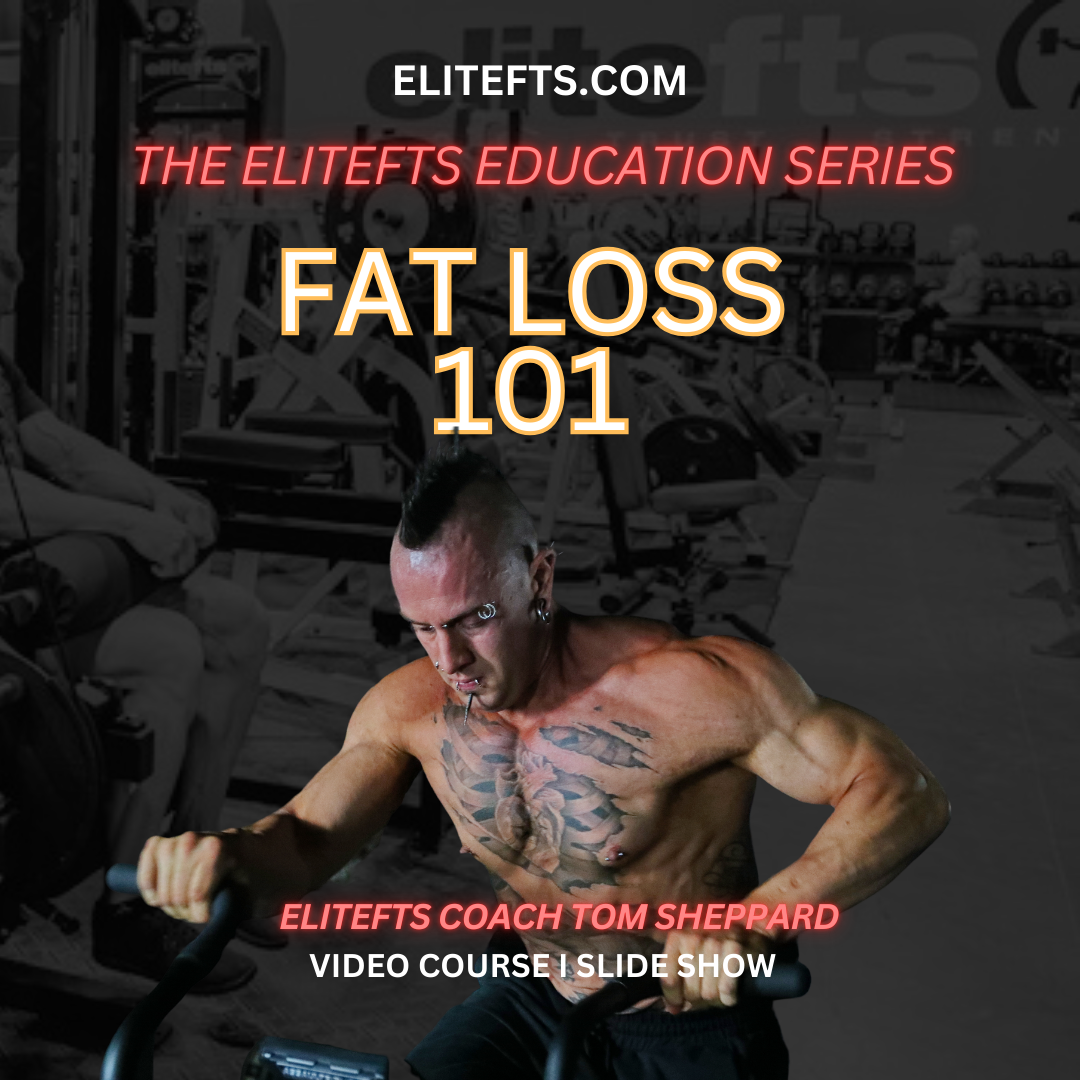 Fat Loss 101 Course – EliteFTS